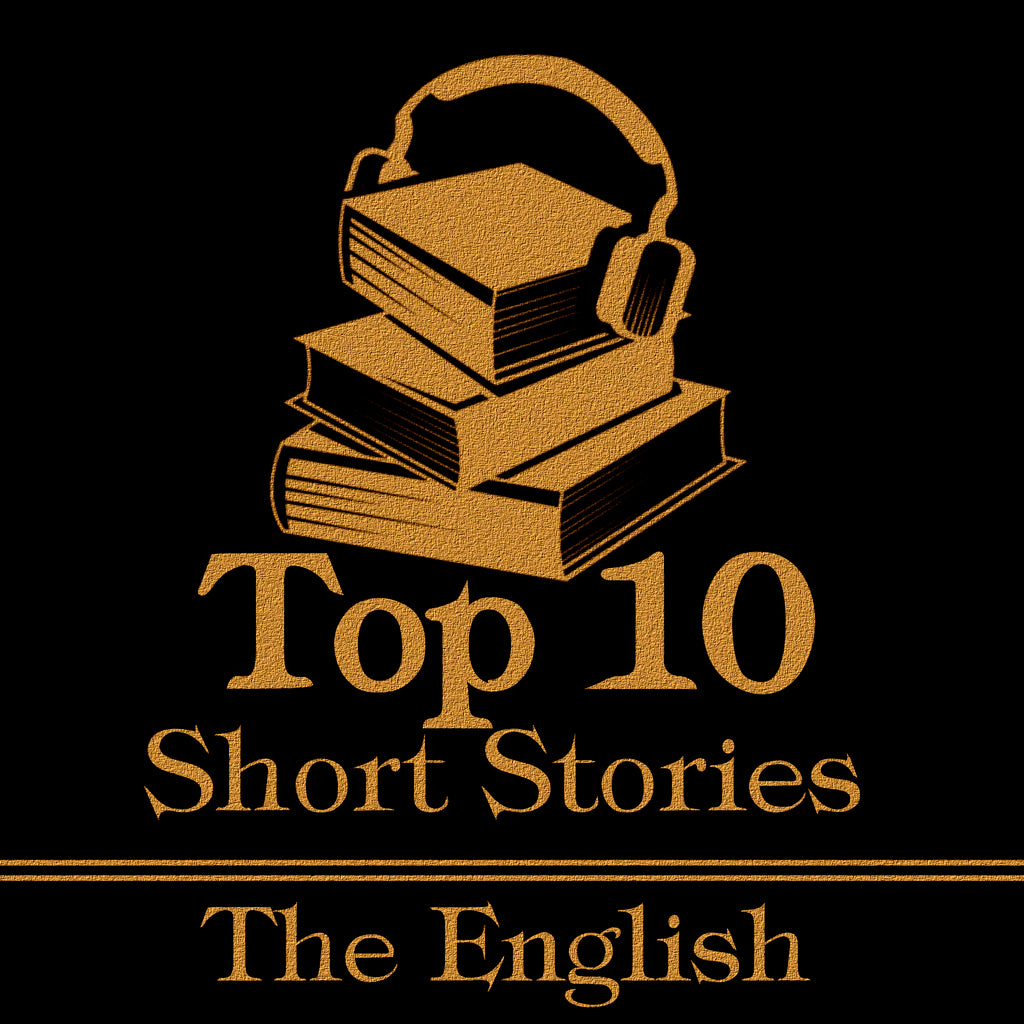 Top 10 Best Short Stories By English Authors – Deadtree Publishing