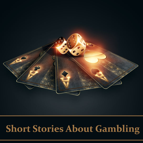 Short Stories About Gambling (Audiobook) – Deadtree Publishing